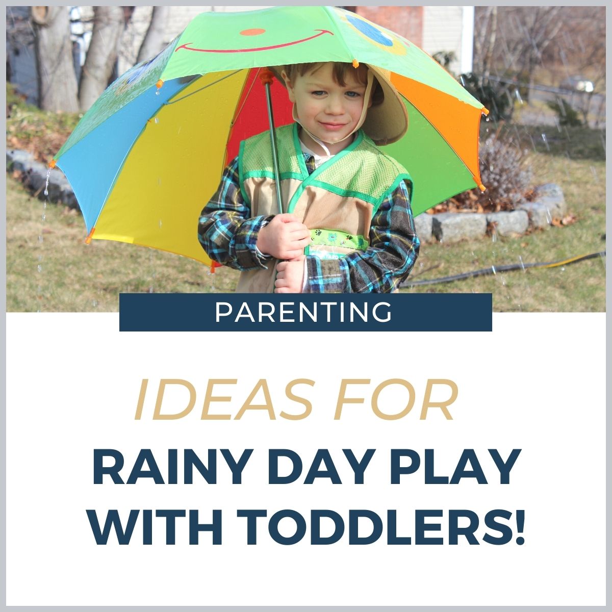 Rainy Day Ideas for Your Toddler - Happy Strong Home