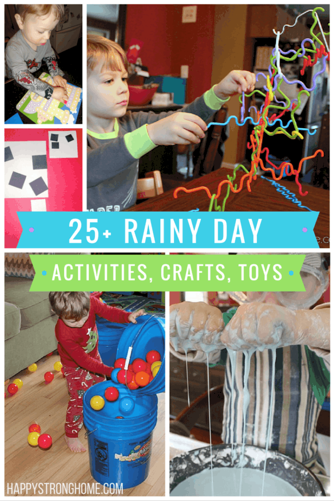 25+ Best Rainy Day Activities, Crafts, and Toys! - Happy Strong Home