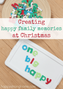Creating One Big Happy Family Memory this Christmas - Happy Strong Home