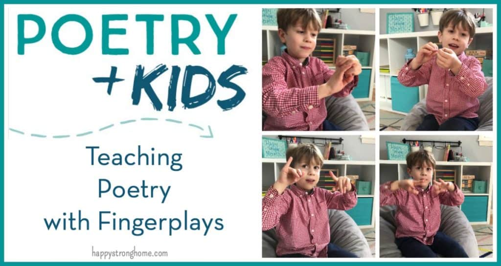 Teaching Poetry with Fingerplays - Happy Strong Home