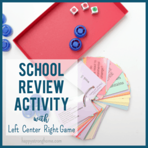 School Review Activity with Left Center Right Dice - Happy Strong Home