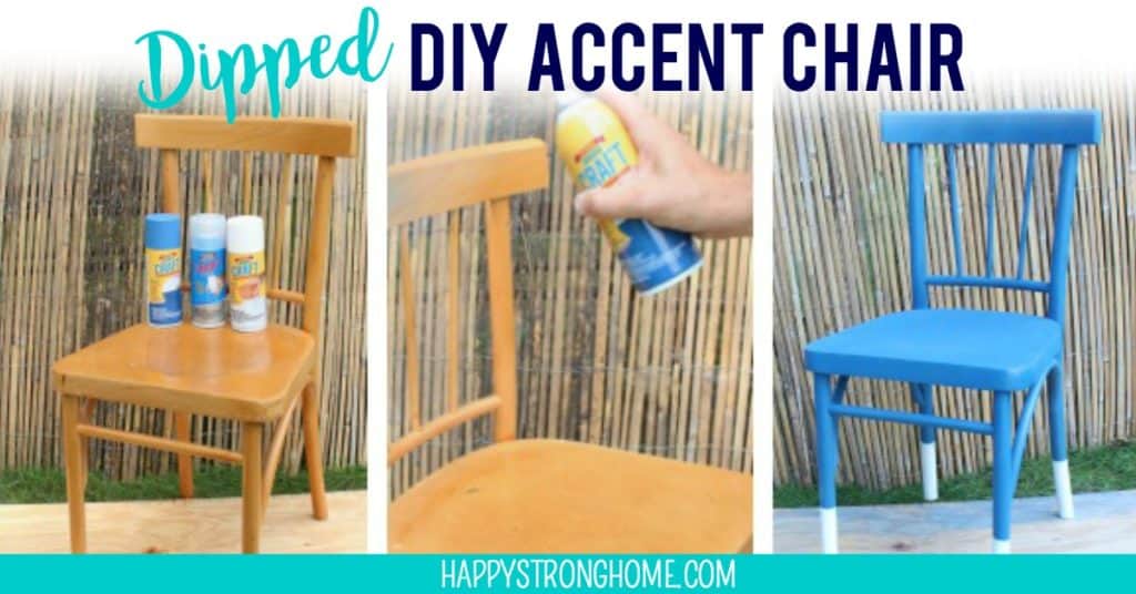 DIY Dipped Accent Chair Tutorial! - Happy Strong Home