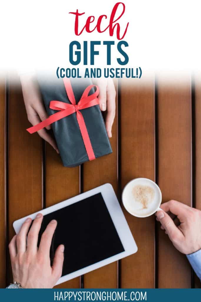 Cool & Useful Tech Gifts - Happy Strong Home
