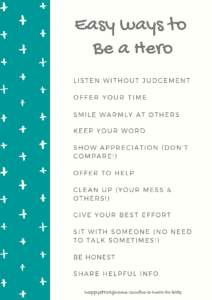 How To Be a Hero for Kids (+ FREE Printable List!) - Happy Strong Home