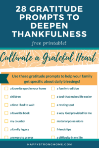 28 Gratitude Prompts to Deepen Thankfulness - Happy Strong Home