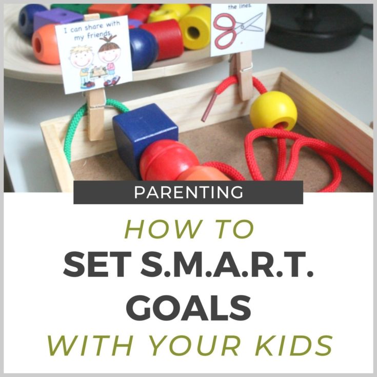 How to set SMART goals with kids and make Their achievement visible ...